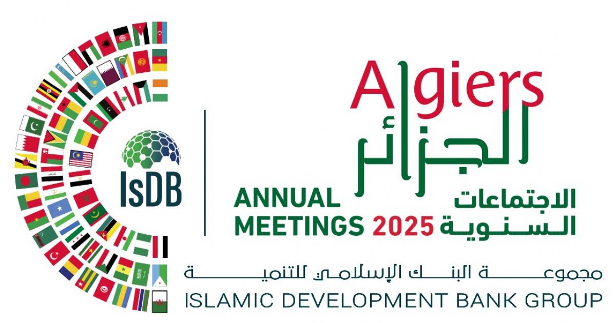 2025 Islamic Development Bank Group Annual Meetings to be Held in ...