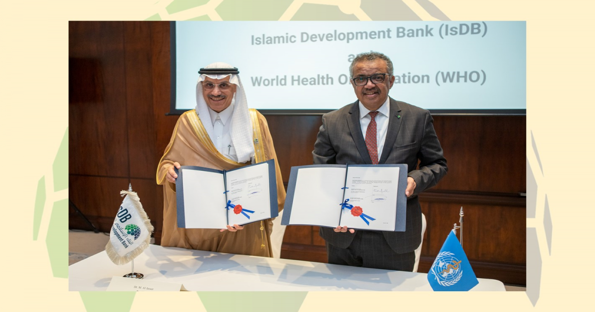 A New Strategic Framework Agreement between IsDB and WHO Aiming at ...